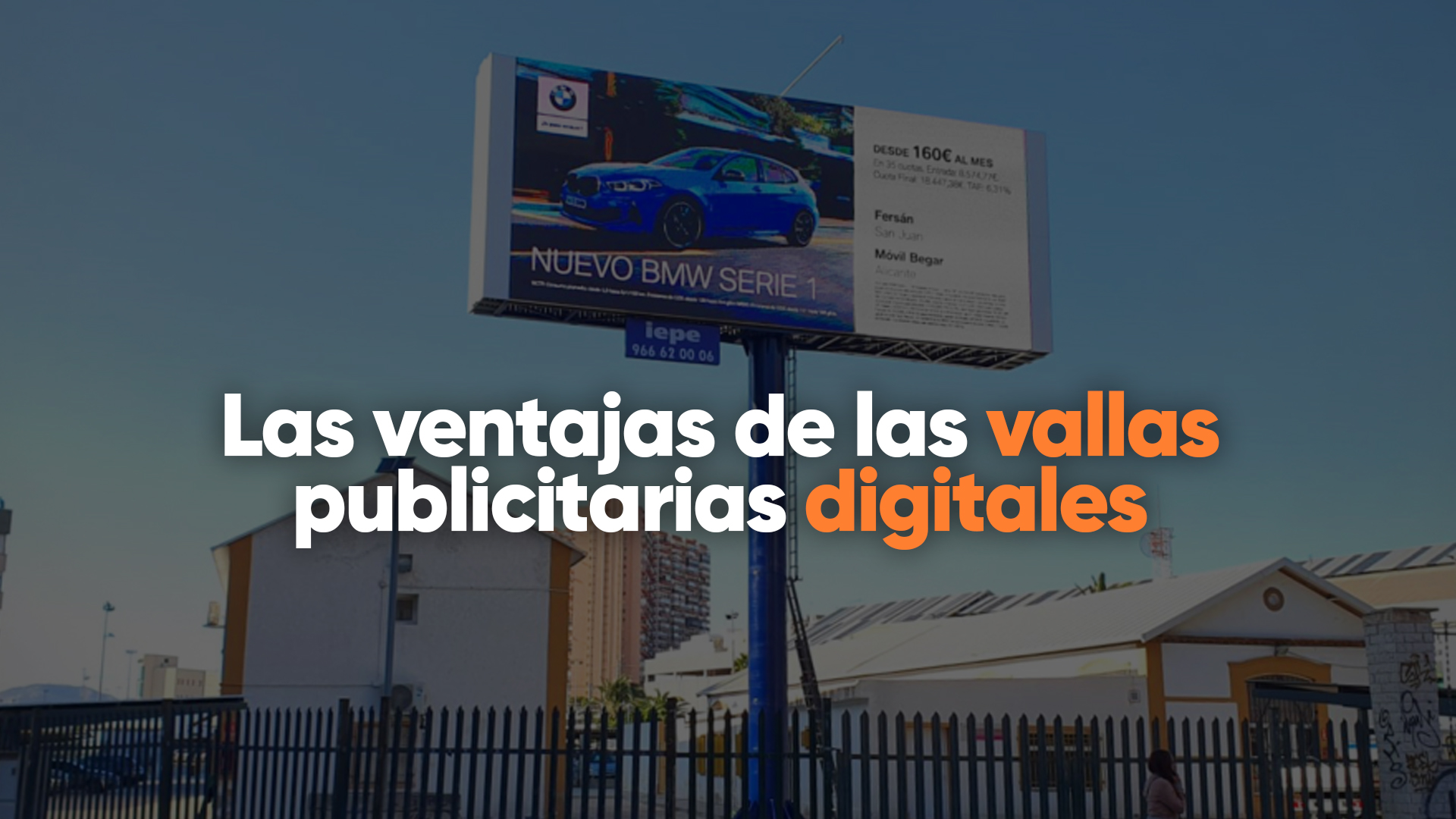 Las ventajas de las vallas publicitarias digitales
